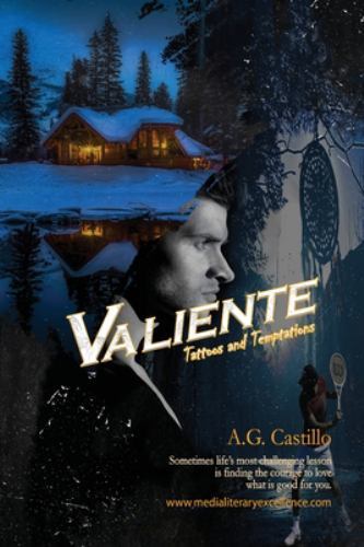 Valiente : Tattoos and Temptations by A. G. Castillo (2022, Trade ...