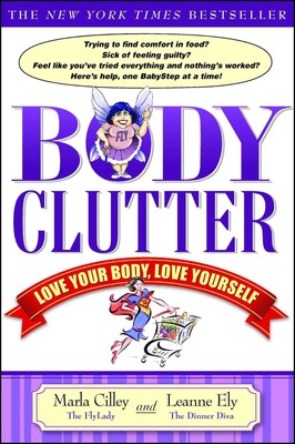 Body Clutter: Love Your Body, Love Yourself 9781416534624| eBay