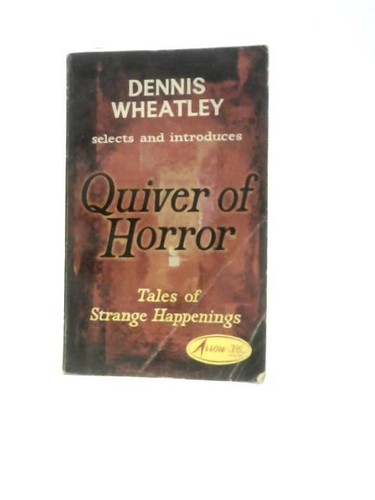 Quiver of Horror (Dennis Wheatley - 1964) (ID:18096) | eBay