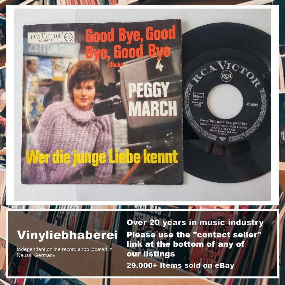 Peggy March - Good Bye, Good Bye, Good Bye / Wer Die Junge Liebe Kennt 7'' Vinyl | eBay