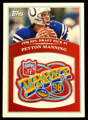 2009 Topps Peyton Manning 1998 NFL Draft PATCH Relic Replica #RR-PM ...