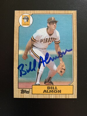 Bill Almon Signed 1987 Topps #447 Card Pittsburgh Pirates Autograph COA ...