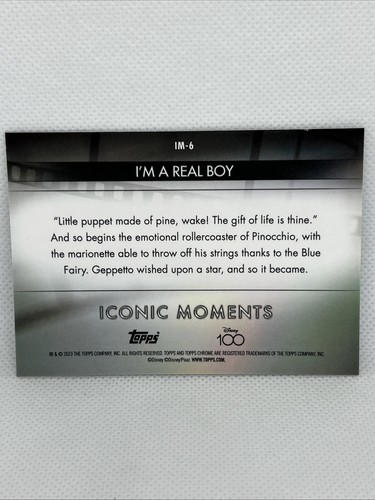 2023 Topps Chrome Disney 100 Iconic Moments #IM-6 I’m A Real Boy | eBay