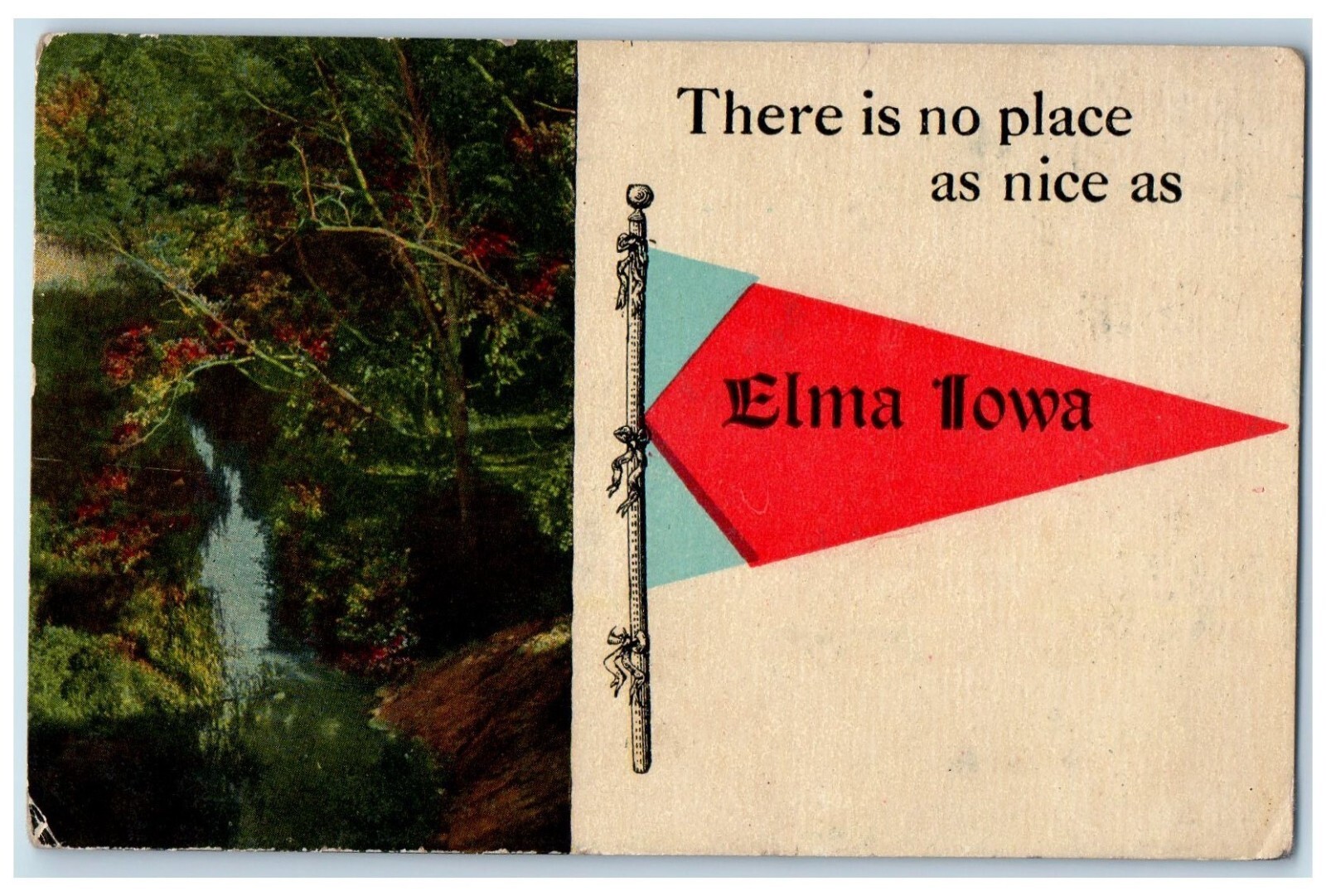 Elma Iowa IA Postcard There Is No Place As Nice Pennant River Trees ...