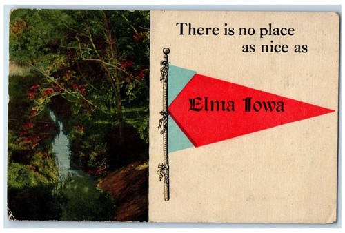 Elma Iowa IA Postcard There Is No Place As Nice Pennant River Trees ...