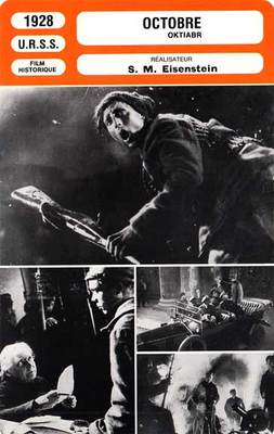 FICHE CINEMA : OCTOBRE - Popov,Nikandrov,Eisenstein 1928 Oktiabr ...