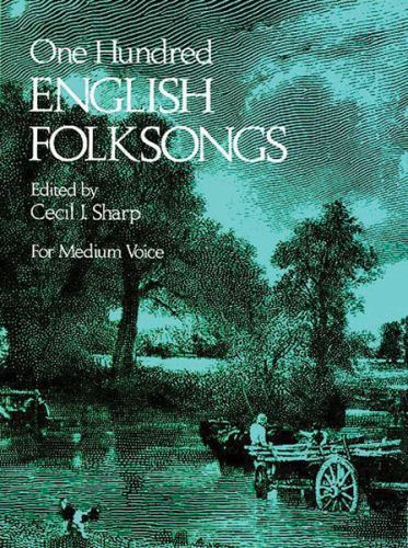 One Hundred English Folksongs by Cecil J. Sharp (1975, Trade Paperback ...