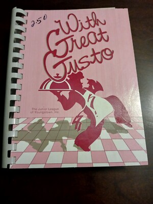 WITH GREAT GUSTO, JR LEAGUE OF YOUNGSTOWN, YOUNGSTOWN OH, 1987 ...