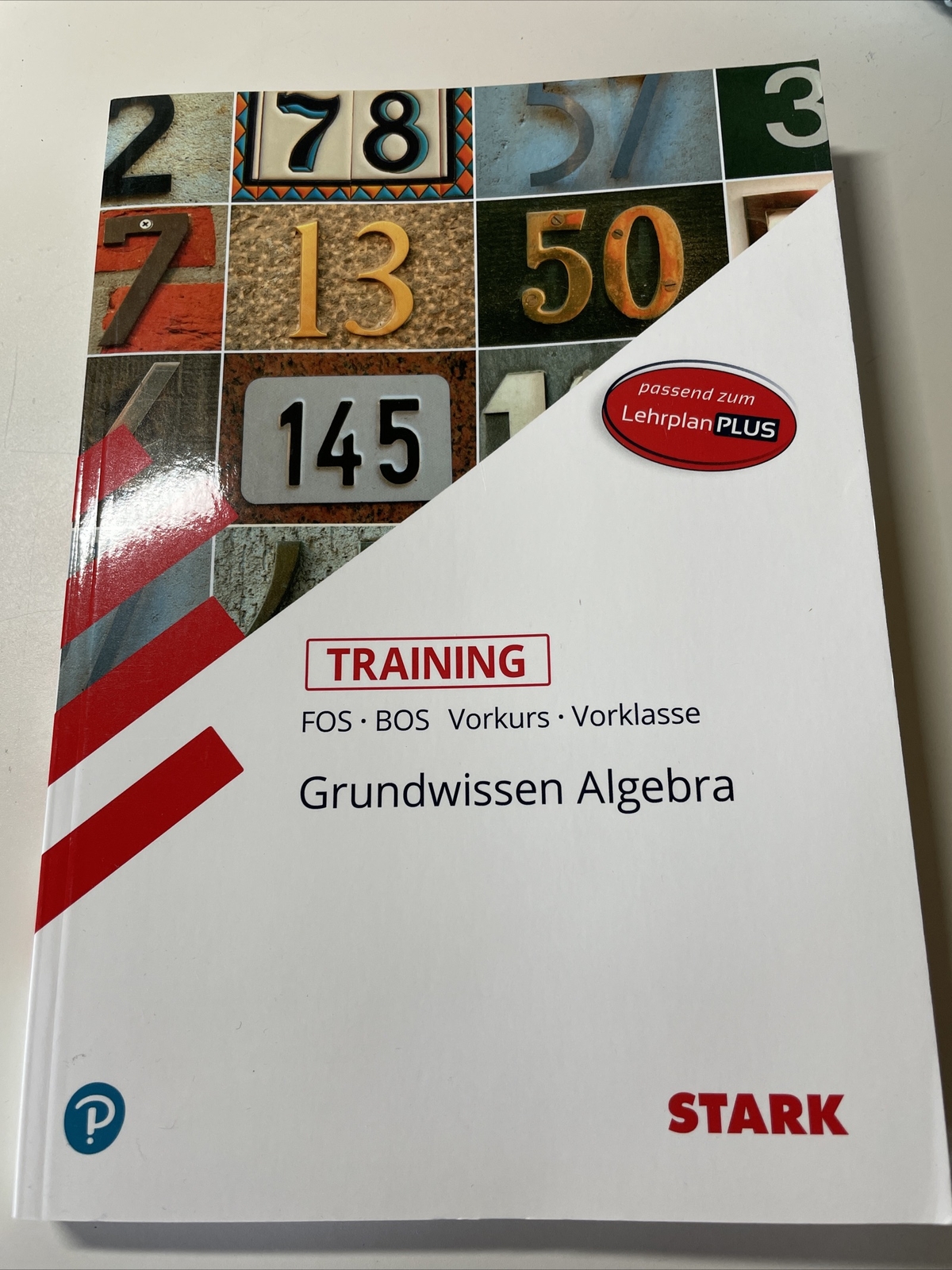 STARK Training FOS/BOS - Mathematik Grundwissen Algebra (Vorkurs ...