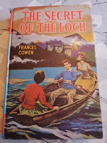 The Secret Of The Loch. Frances Cowen. Hardback 1968. | eBay UK