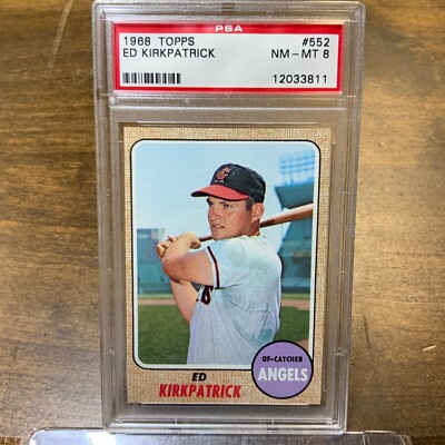 1968 Topps Ed Kirkpatrick #552 *Angels* PSA 8 NM-MT | eBay