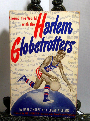 Harlem Globetrotters by Dave Zinkoff Basketball 1953 Foreword by Abe ...