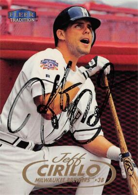 Jeff Cirillo autographed Baseball Card (Brewers) 1998 Fleer Tradition ...