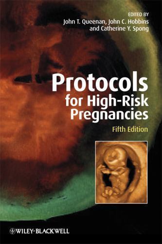 Protocols for High-Risk Pregnancies by John T. Queenan (2010, Trade ...