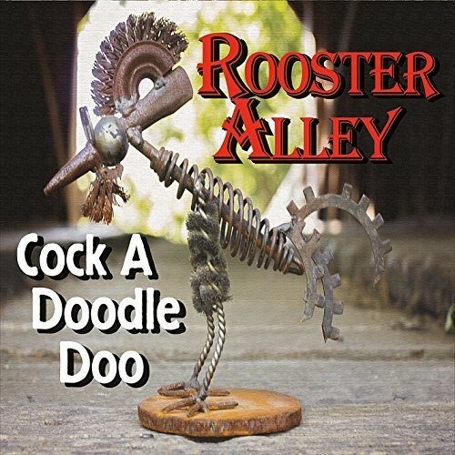 Cock-A-Doodle-Doo by Rooster Alley (CD, 2015) for sale online | eBay