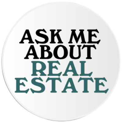 Ask Me About Real Estate - 10 Pack Circle Stickers 3 Inch - Realtor ...