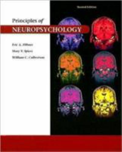 Principles of Neuropsychology by Mary V. Spiers, Eric A. Zillmer and ...
