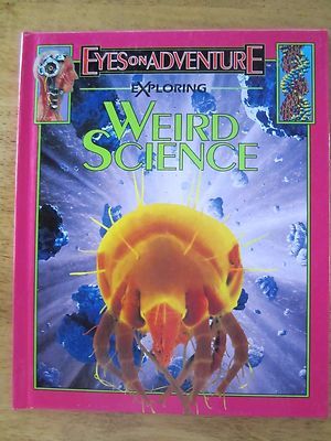 Exploring Weird Science by Rebecca L. Grambo (1998, Hardcover) Ages 7 ...