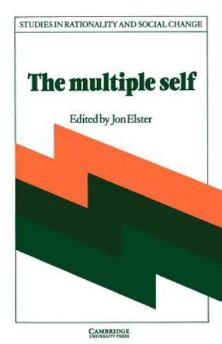 Studies in Rationality and Social Change Ser.: Multiple Self by Jon Elster (1987, Trade ...