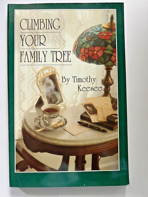 Climbing Your Family Tree Paperback Timothy Keesee 9780890846117| eBay