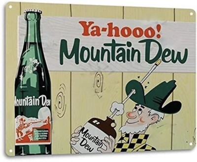 MOUNTAIN DEW TIN SIGN 11x8 inch SODA POP TICKLE METAL YORE INNARDS ...