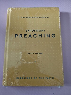 Expository Preaching by David Strain (English) Paperback Book-B8 ...