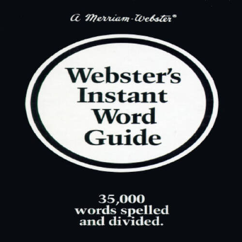 Webster's Instant Word Guide - Hardcover By Merriam-Webster - GOOD ...