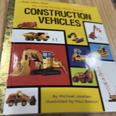 My Little Golden Book about Construction Vehicles by Michael Joosten (2022,... 9780593380758| eBay