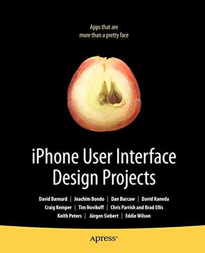 iPhone User Interface Design Projects By Joachim Bondo, David Ba ...