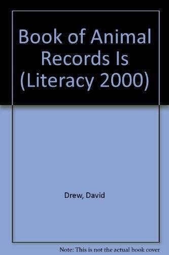Book of Animal Records Is (Literacy 2000) - Paperback By Drew, David ...