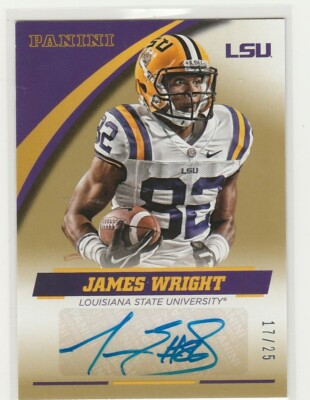 JAMES WRIGHT 2015 LSU PANINI AUTOGRAPH JW-LSU GOLD PARALLEL SERIAL #'D ...