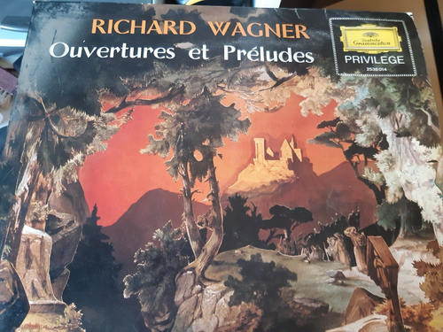 Disque 33 Tours - Richard Wagner : Ouvertures et Préludes " Deutsche ...