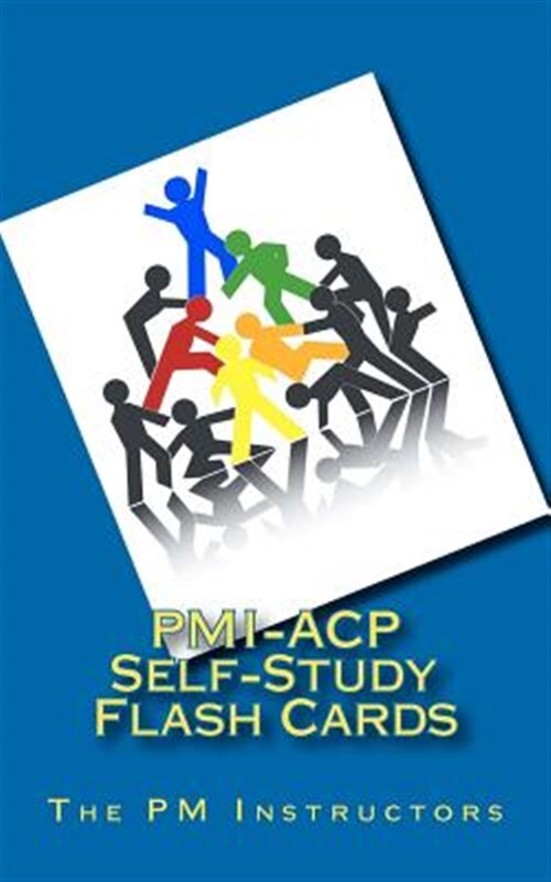 PMI-ACP Self-Study Flash Cards, Paperback by Smith, Al S., Jr.; Mangano ...