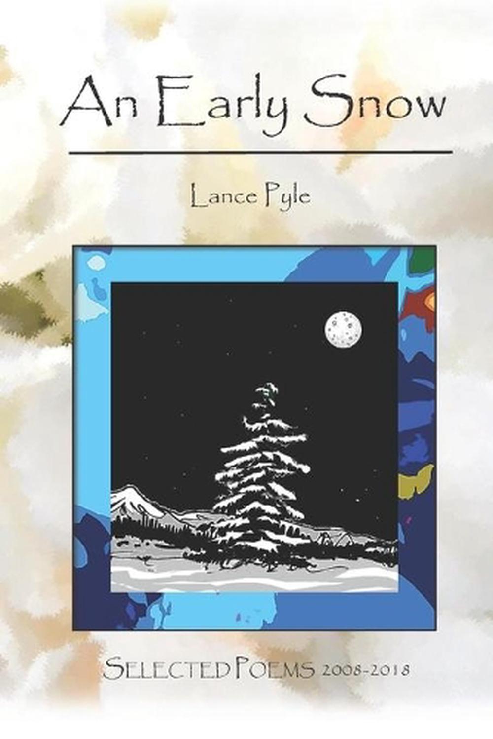 An early snow by Lance Pyle (English) Paperback Book | eBay