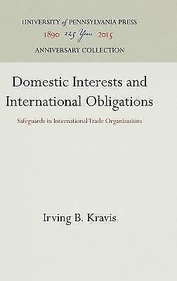 Anniversary Collection: Domestic Interests and International ...