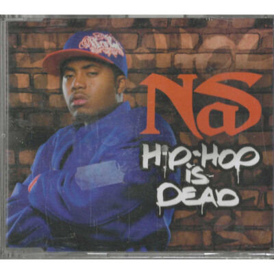 Nas CD 'S Single Hip Hop Is Dead / Def Jam Recordings – 602517213241 ...