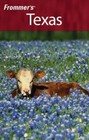 Frommer's Texas (Frommer's Complete Guides) By David Baird, Eric ...