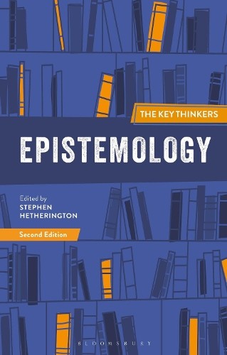 Stephen Hetherington Epistemology: The Key Thinkers (Paperback) (UK ...