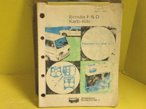 1971 BENDIX P & D KARB KITS Carburetor Kit CATALOG MANUAL 153 PAGE APP ...