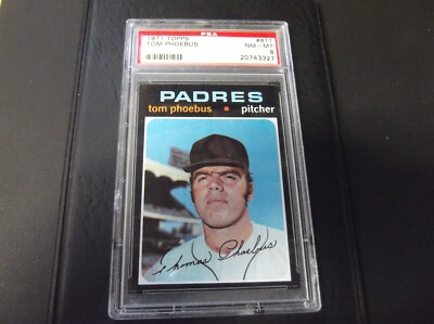 1971 TOPPS BASEBALL CARD #611 TOM PHOEBUS SAN DIEGO PADRES PSA 8 NM-MT ...