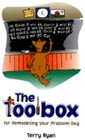 The Toolbox for Remodeling Your Problem Dog by Terry Diana Ryan: Used ...