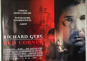 Cinema Poster: RED CORNER 1998 (Quad) Richard Gere Ling Bai Jon Avnet ...