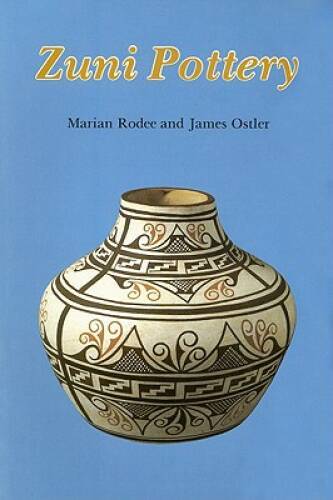 Zuni Pottery - Paperback By Rodee, Marian - GOOD 9780887401008 | eBay