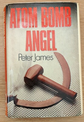 Atom Bomb Angel by Peter James (Hardcover, 1982) | eBay UK
