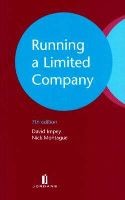 Running a Limited Company: Seventh Edition By David Impey, Nicho ...