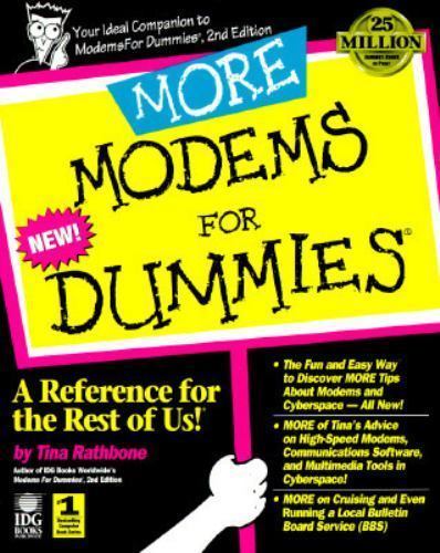 More Modems and On-Line Services for Dummies by Tina Rathbone (1996 ...