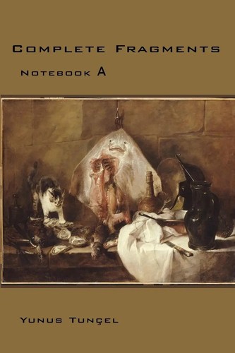Yunus Tunçel | Complete Fragments | Taschenbuch | Englisch (2008 ...