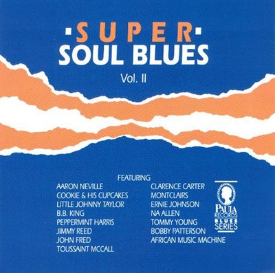 Super Soul Blues (Series) Super Soul Blues 2 (CD) 97453000626| eBay