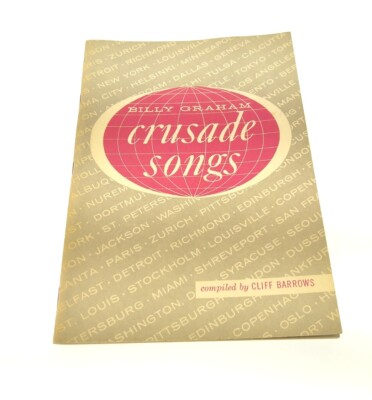 Billy Graham Crusade Songs Compiled by Cliff Barrows 1957 f165 | eBay
