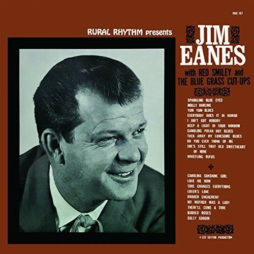 Jim Eanes with Red Smiley & the Bluegrass Cut-Ups by Eanes, Jim ...